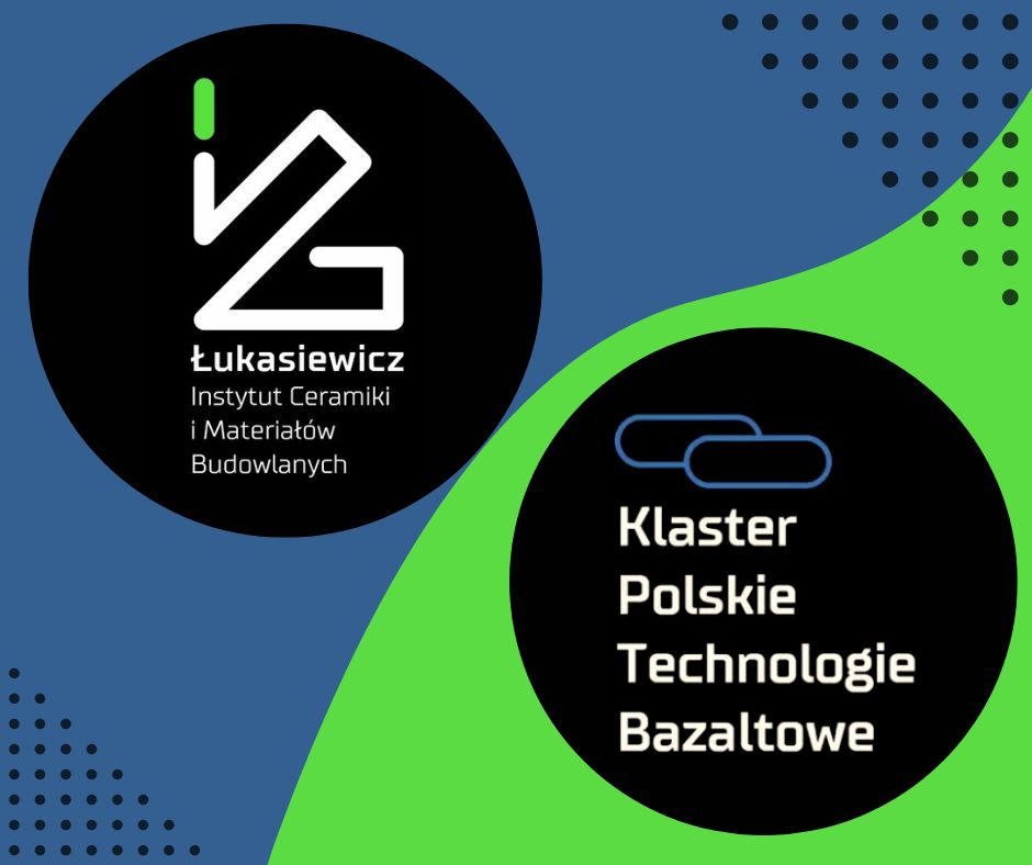 Klaster Polskie Technologie Bazaltowe- Instytut Łukasiewicz – ICIMB ...